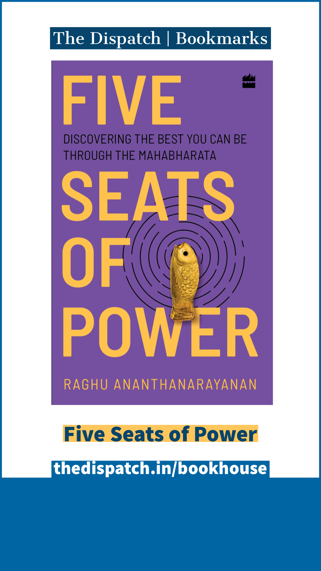 Five Seats of Power by Raghu Ananthanarayanan | Bookmark – The Dispatch
