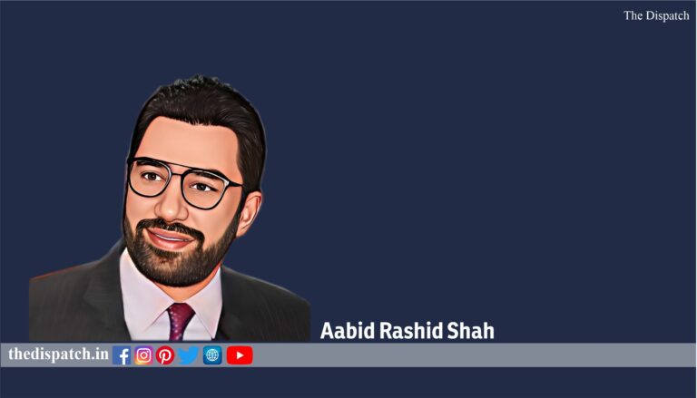 Syed Abid Rasheed Shah, IAS, Jammu and Kashmir | The Dispatch – The ...
