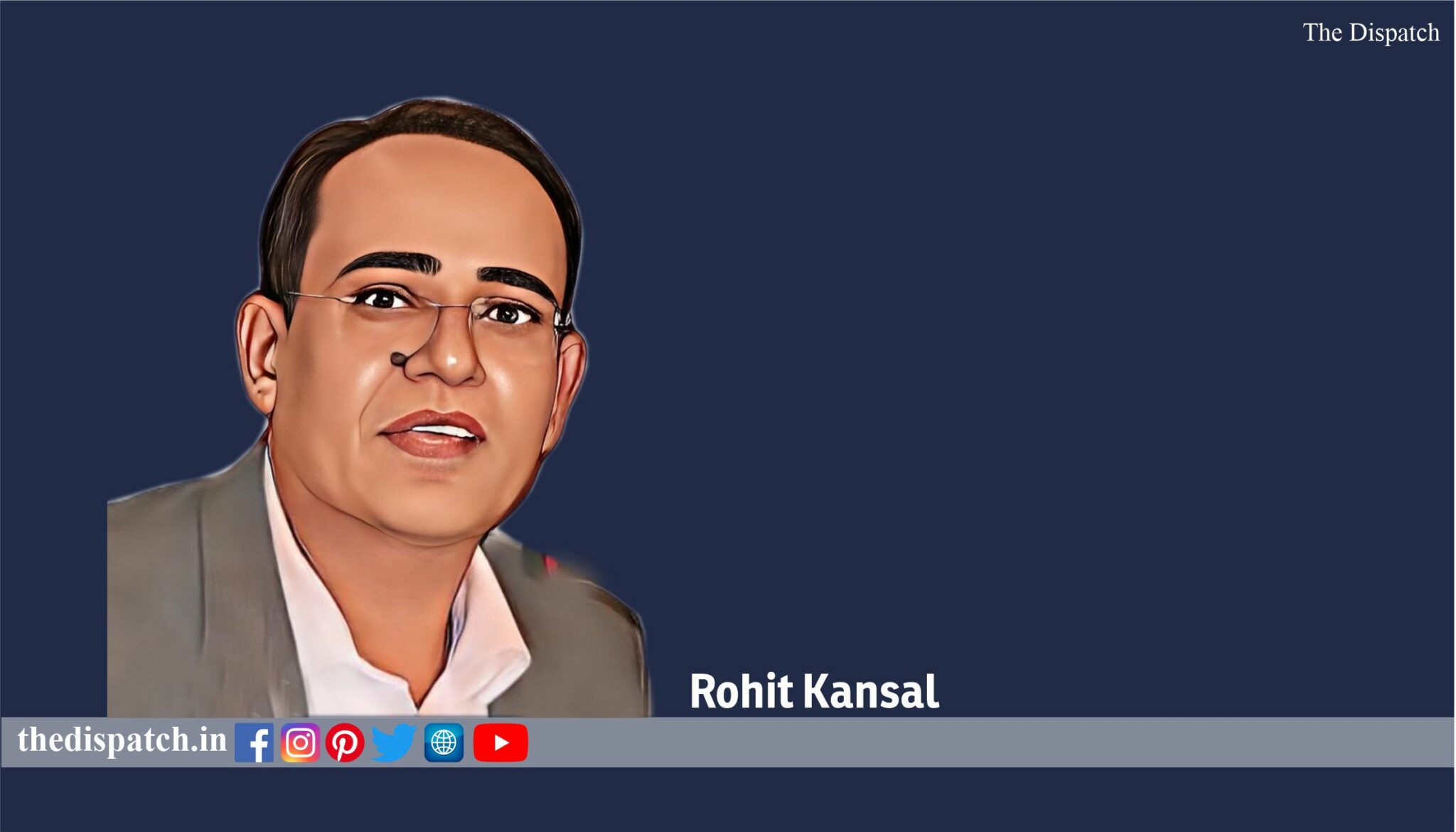 Rohit Kansal, IAS, Jammu and Kashmir | The Dispatch – The Dispatch