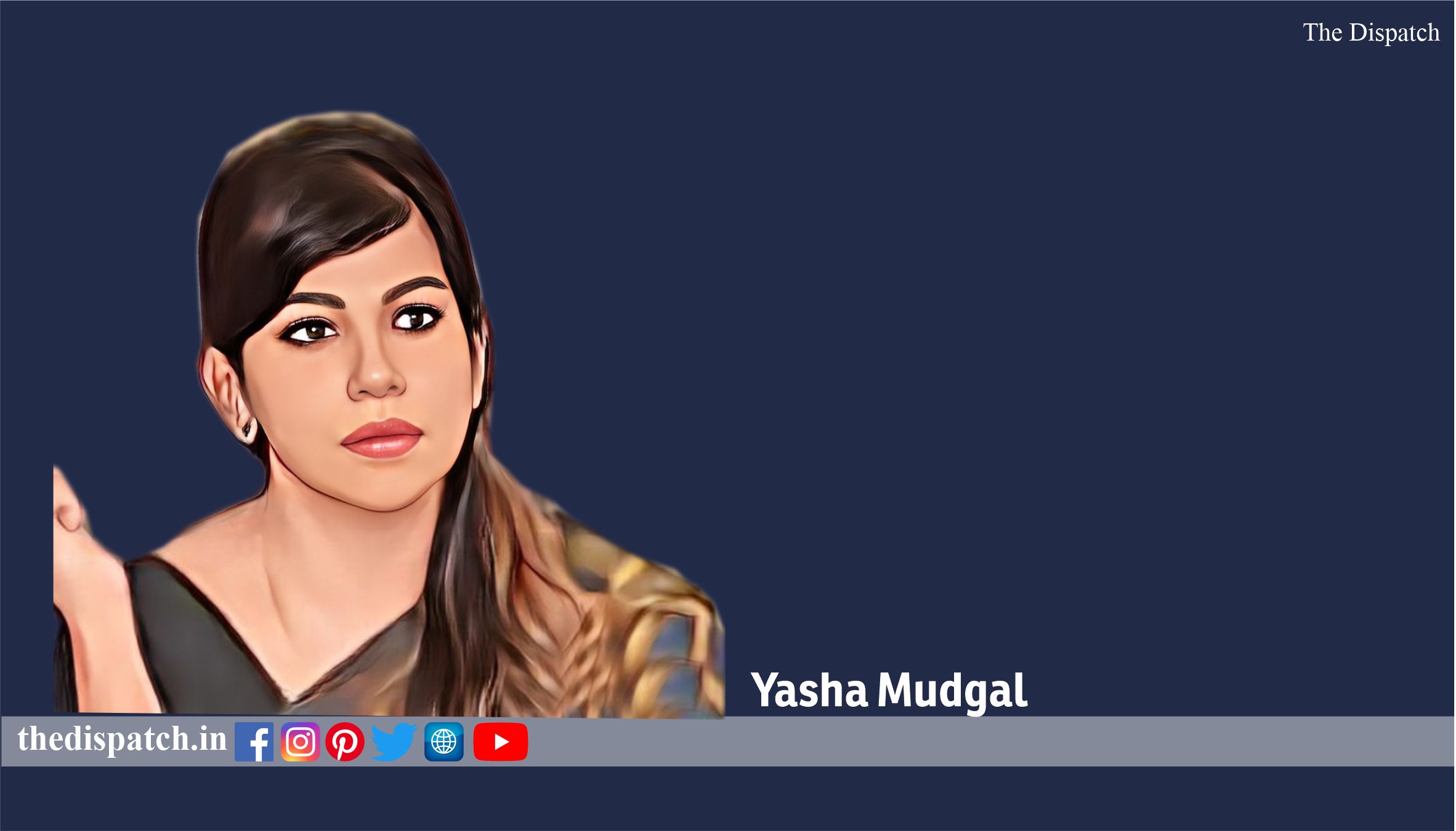 Yasha Mudgal, IAS, Jammu and Kashmir | The Dispatch – The Dispatch