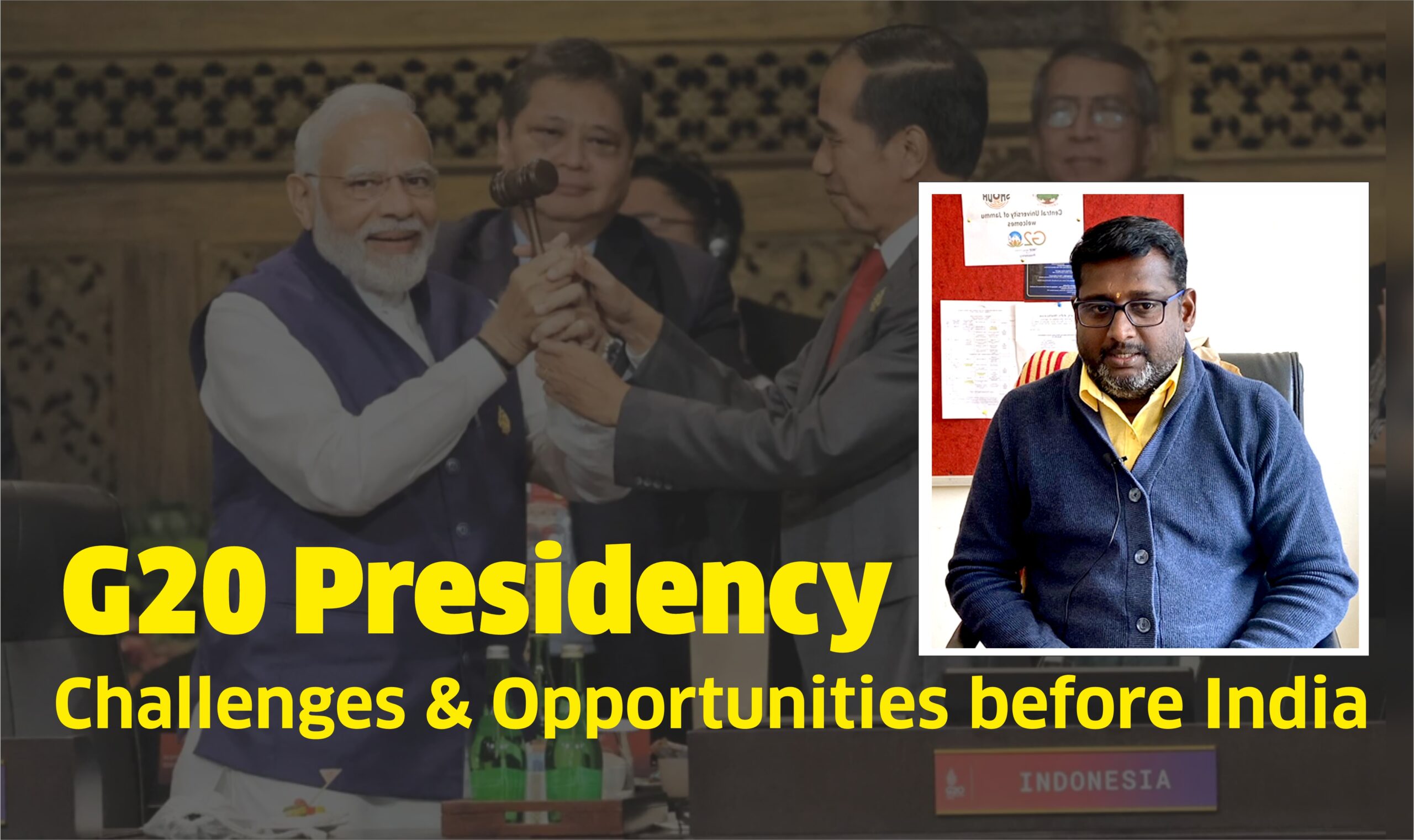 G20 Presidency: Challenges & Opportunities before India – The Dispatch