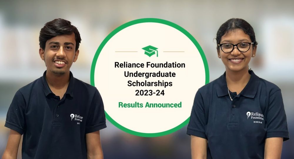 Giving wings to 5000 more dreams: Reliance Foundation UG Scholarships ...